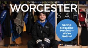 Worcester State University: a Liberal Arts and Sciences University